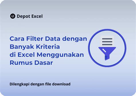 Cara Filter Data Banyak Kriteria Di Excel Menggunakan Rumus Dasar Cara Filter Data Banyak Kriteria Di Excel Menggunakan Rumus Dasar