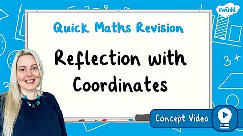 👉 Reflection With Coordinates Ks2 Maths Concept Video