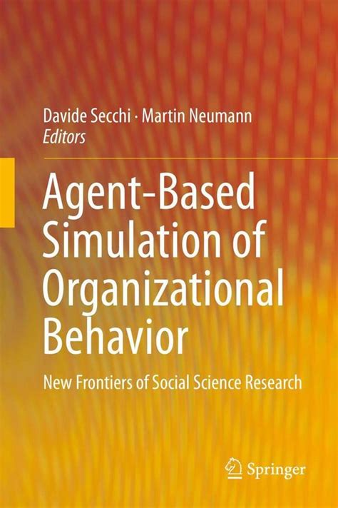 Agent Based Simulation Of Organizational Behavior Ebook 9783319181530 Boeken Bol