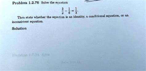 solved problem 1 2 76 solve the equation then state whether the
