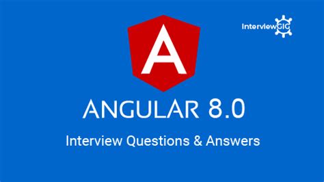 Angular Interview Questions Answers InterviewGIG