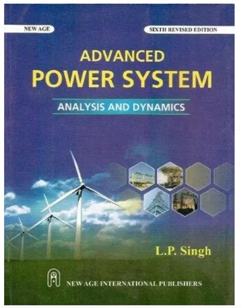 Advanced Power System Analysis And Dynamics Book By L P Singh 6th Rev At ₹ 120 Piece In Bhubaneswar