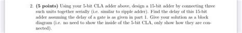 Solved Points Using Your Bit CLA Adder Above Chegg Com