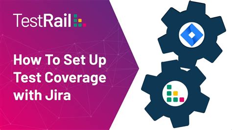 How To Set Up Test Coverage With Jira Youtube