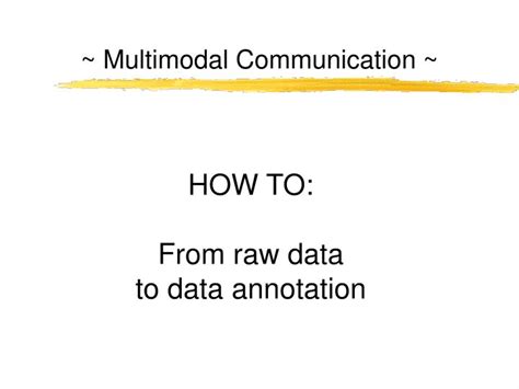 Ppt ~ Multimodal Communication ~ Powerpoint Presentation Free Download Id 3350742