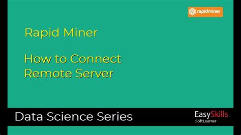 How To Connect Remote Server To Access Data In Rapid Miner Data
