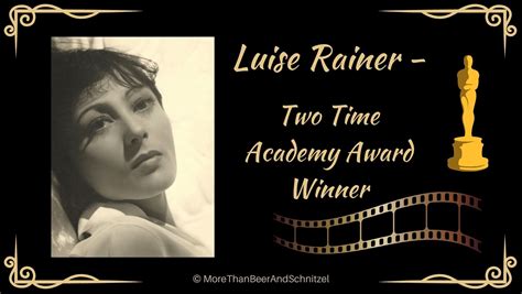 Luise Rainer Two Time Academy Award Winner More Than Beer And Schnitzel