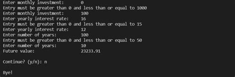 Solved In This Exercise Youll Enhance The Future Value Program So It Course Hero