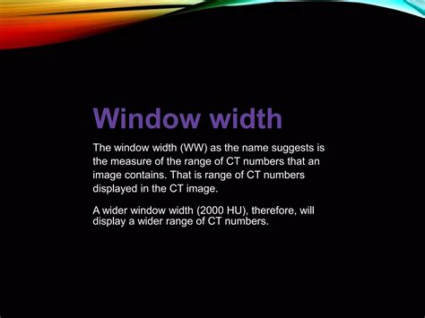 Ct Numbers Window Width And Window Level Pptx
