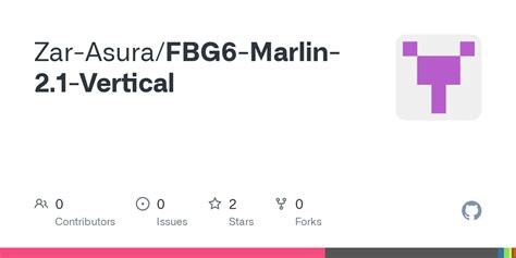 GitHub Zar Asura FBG6 Marlin 2 1 Vertical