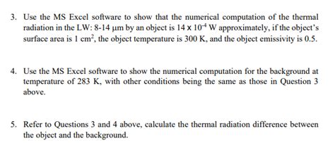 Solved 3 Use The Ms Excel Software To Show That The
