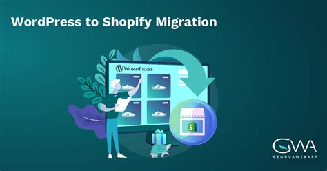 WordPress To Shopify Migration Step By Step Guide GenovaWebArt