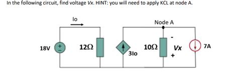 In The Following Circuit Find Voltage Vx HINT You Chegg Com