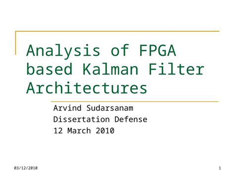Ppt Analysis Of Fpga Based Kalman Filter Architectures Dokumentips
