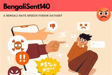 Bengalisent140 A Bengali Hate Speech Fusion Dataset Ieee Dataport
