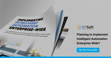 Epsoft On Linkedin Implementing Intelligent Automation Enterprise Wide Epsoft