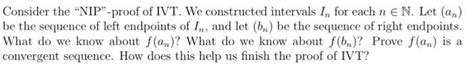 Solved Consider The Nip Proof Of Ivt We Constructed