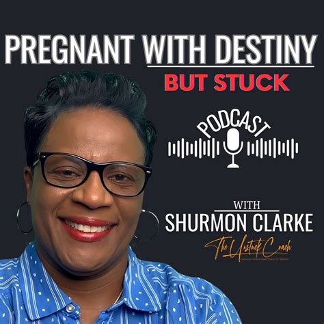 Podcast Pregnant With Destiny But Stuck Apple Podcasts