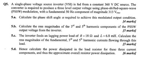 Solved Q A Single Phase Voltage Source Inverter VSI Is Chegg
