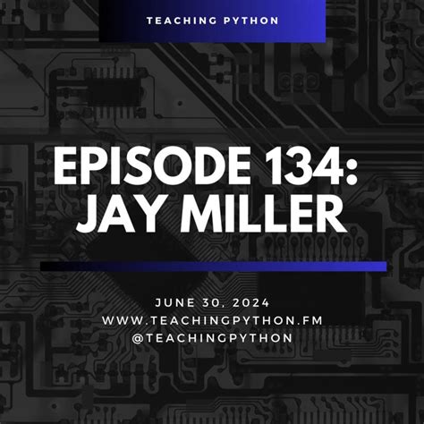 Teaching Python With Co Hosts Sean Tibor And Kelly Schuster Paredes Teaching Python Podcast