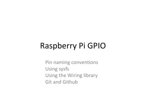 Using The Raspberry Pi GPIO Pins