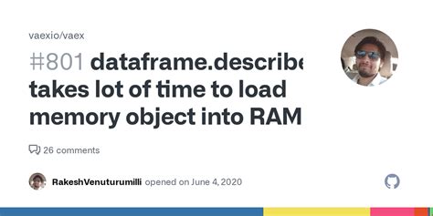 Dataframedescribe Takes Lot Of Time To Load Memory Object Into Ram · Issue 801 · Vaexiovaex