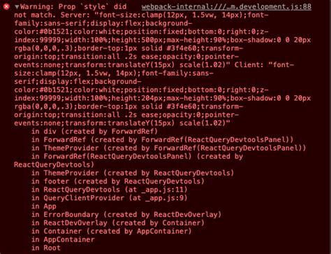 error coming from reactquerydevtools warning prop `style` did not match · issue 1774