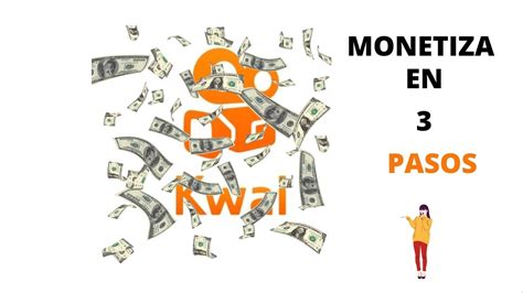 Como Se Monetiza Kwai 3 Pasos Sencillos 2022 Youtube