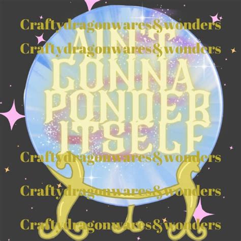 Ponder The Orb Meme Digital File For Product Printing Etsy