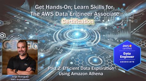 Efficient Data Exploration Using Amazon Athena