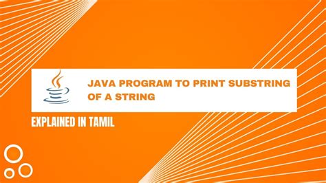 Java Program To Print Substring Of String Tamil Youtube