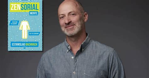 Estanislao Bachrach Y La Maldición A Dos Monjes Que Le Cambió La Vida “descubrí La Relación