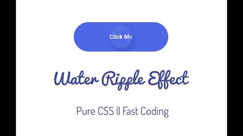 water ripple effect pure css fast coding youtube