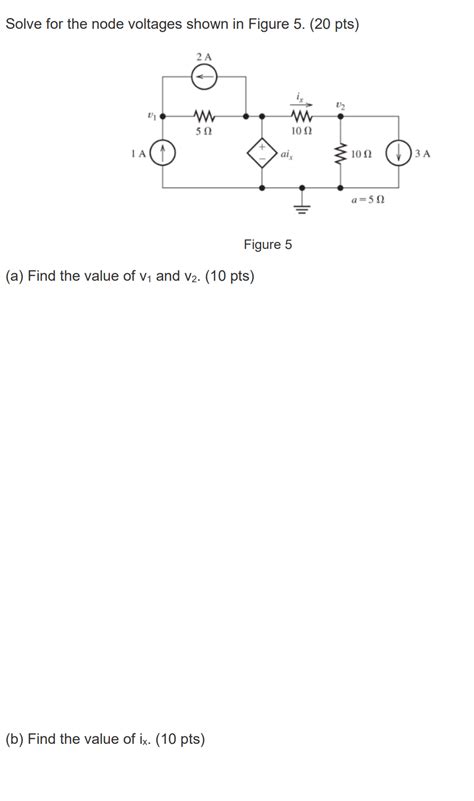 solved solve for the node voltages shown in figure 5 20