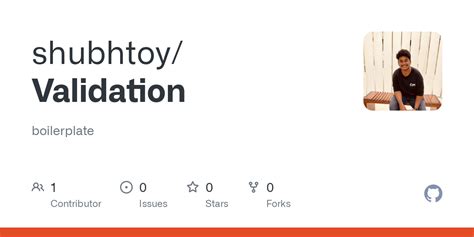 Github Shubhtoyvalidation Boilerplate
