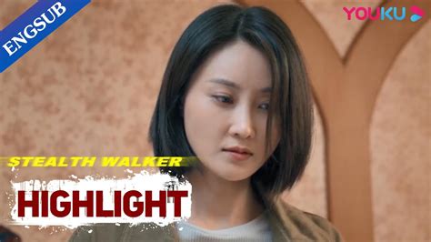 It Was Close Lin Qiang Got Doubt About Her Identity Stealth Walker Youku Youtube