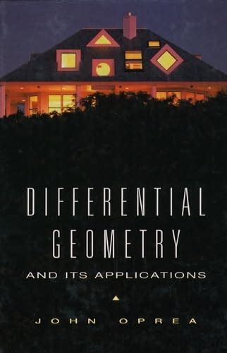 Differential Geometry And Its Applications John Oprea 9780133407389 Abebooks