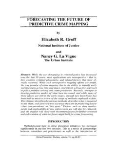 FORECASTING THE FUTURE OF PREDICTIVE CRIME MAPPING Forecasting The Future Of Predictive Crime