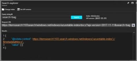 You Are Validating The Configuration Of An Azure Search Indexer