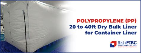 Polypropylene Pp 20 To 40ft Dry Bulk Liners For Container Liners