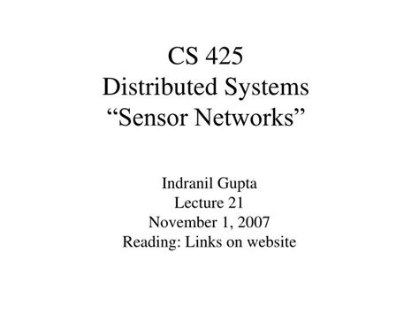 ppt cs 425 distributed systems “sensor networks” powerpoint