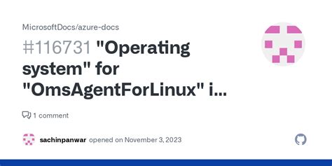 operating system for omsagentforlinux is linux · issue 116731 · microsoftdocs azure docs