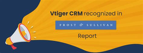 Vtiger Crm Achieves Leader Position In Frost Radar™ Crm Analysis 2024