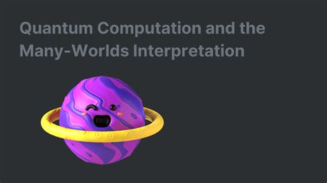 Quantum Computation And The Many Worlds Interpretation Miguel R Quantum Computation And The Many Worlds Interpretation Miguel R