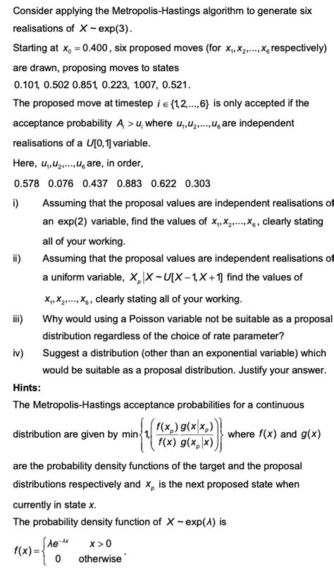 Consider Applying The Metropolis Hastings Algorithm