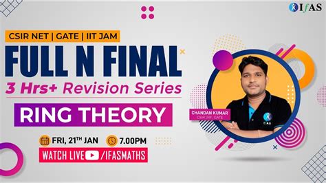 ring theory for csir net gate iit jam mathematical science ifas
