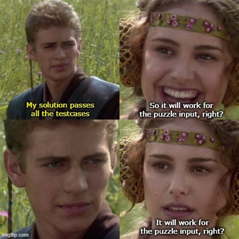 Advent Of Code Be Like This Sometimes Radventofcode