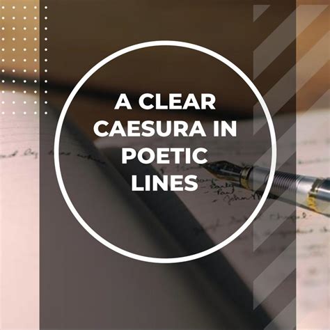 Caesura Example Enhancing Your Poetry With Natural Pauses Adazing