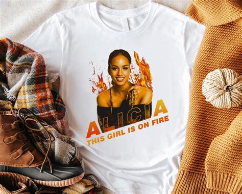 This Girl Is On Fire Alicia Keys Fan Lover T Idea For Men Inspire