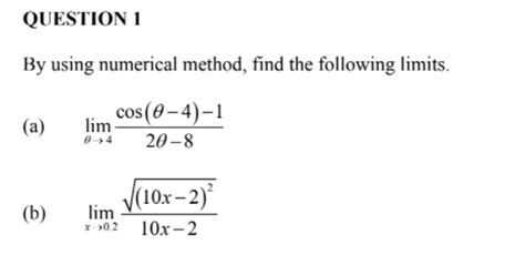 solved question 1 by using numerical method find the